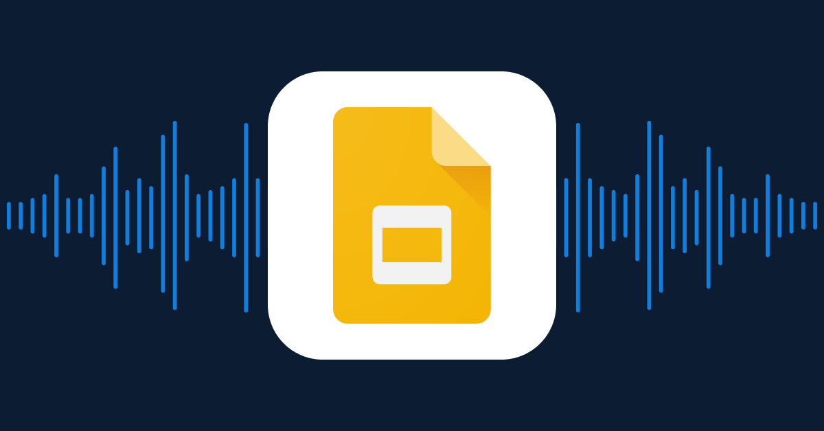 How To Add Audio To Google Slides Step By Step With Screenshots How To Add Audio To Google Slides Step By Step With Screenshots