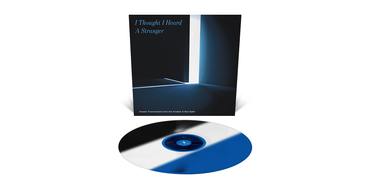 I Thought I Heard a Stranger: Ann Kroeber and Alan Splet on Vinyl
